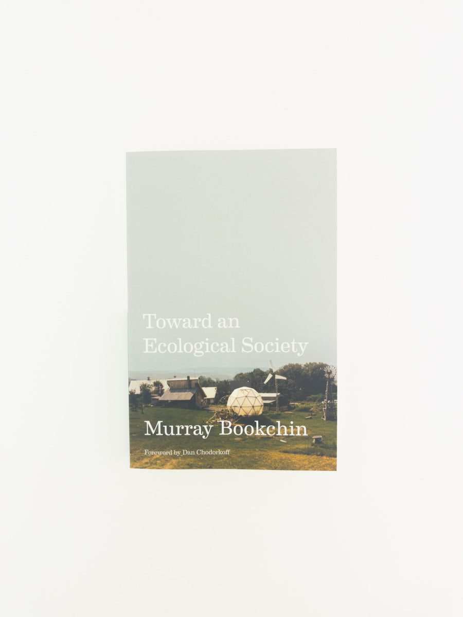 Inga – Toward an Ecological Society by Murray Bookchin