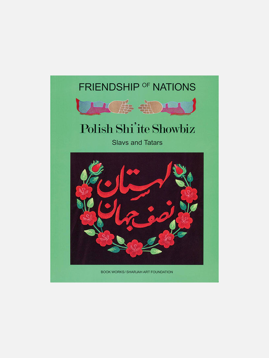 Inga – Friendship of Nations: Polish Shi’ite Showbiz